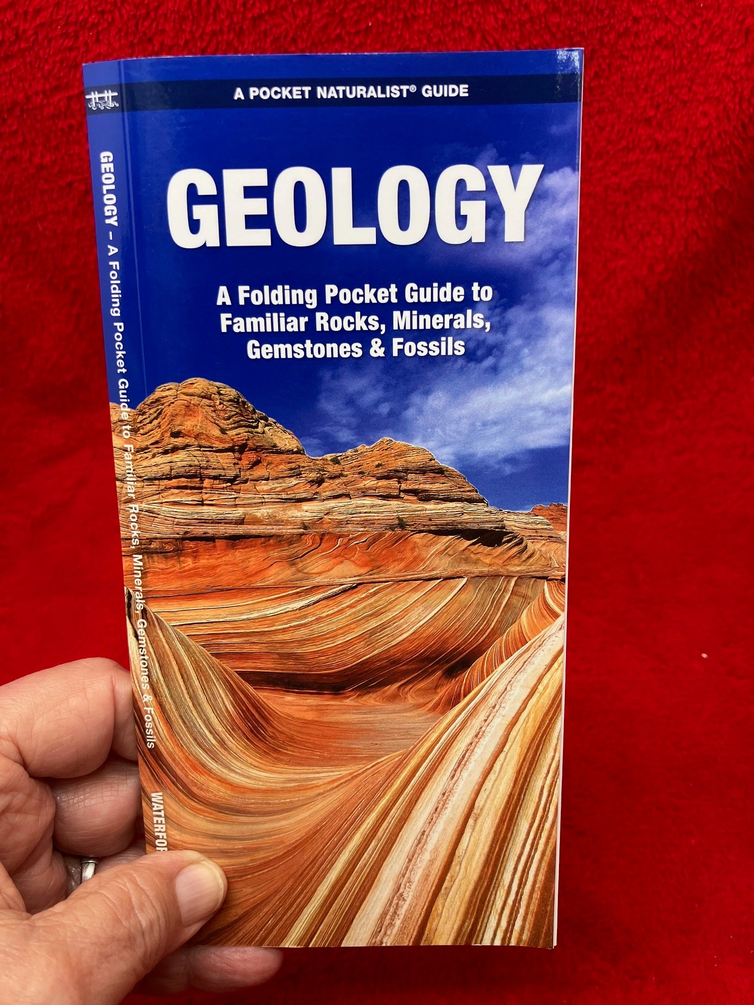 Geology: A Folding Pocket Guide to Familiar Rocks, Minerals, Gemstones ...